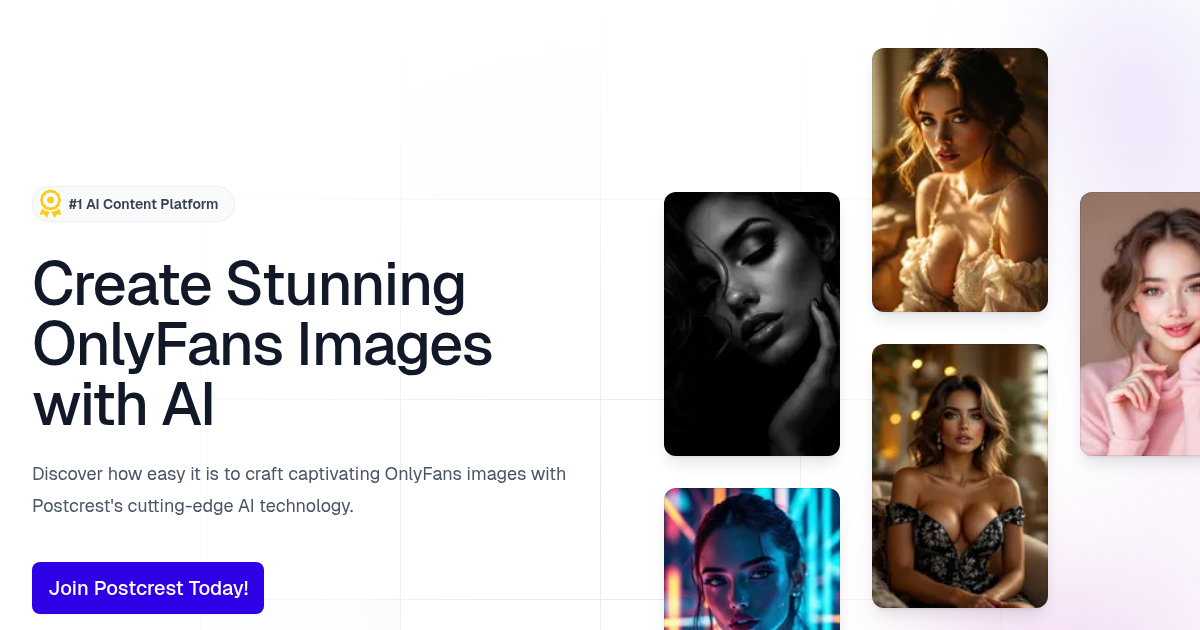 Create Stunning OnlyFans Images with AI - Postcrest